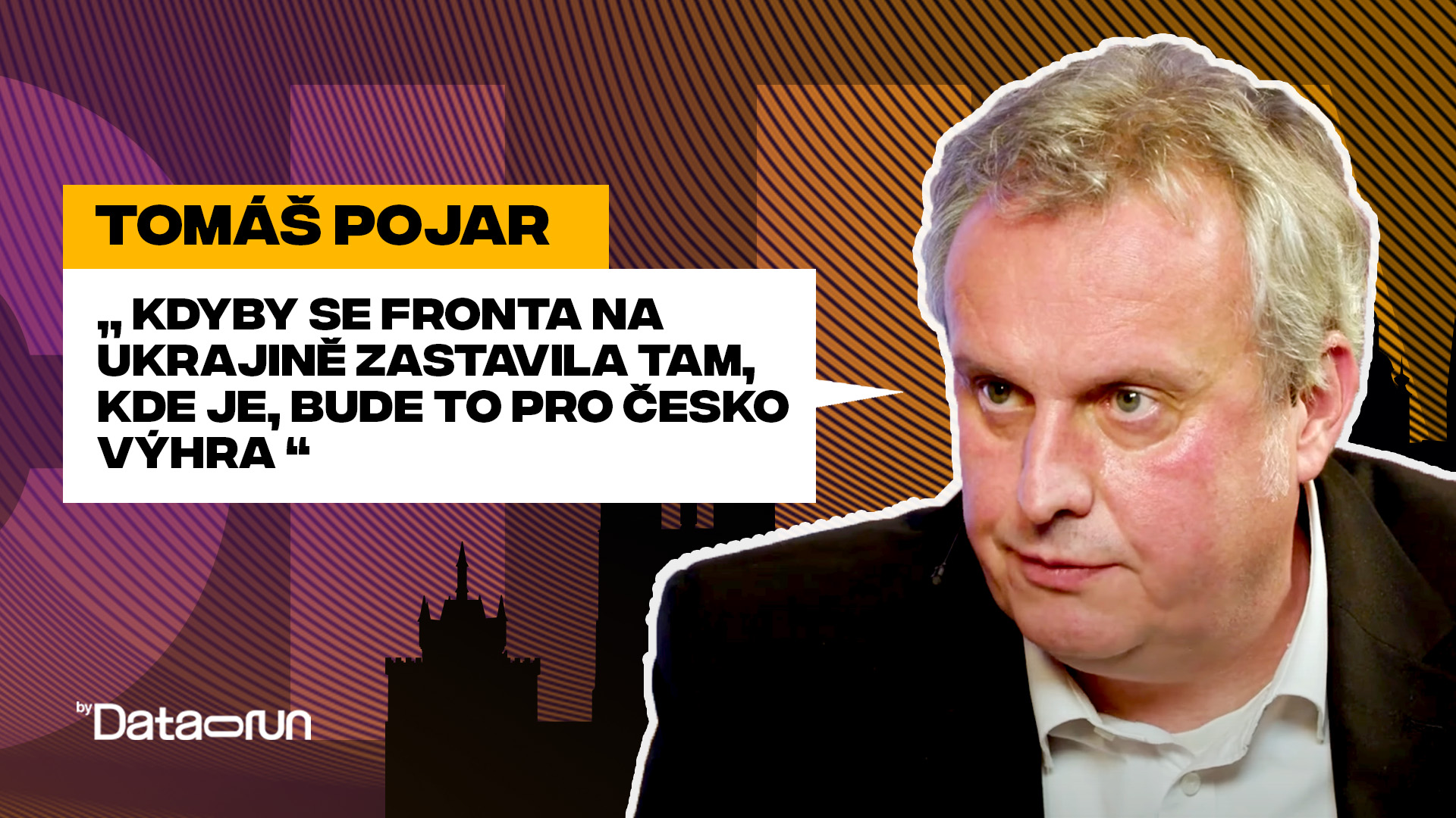 Tomáš Pojar: Kdyby se fronta na Ukrajině zastavila tam, kde je, bude to ...